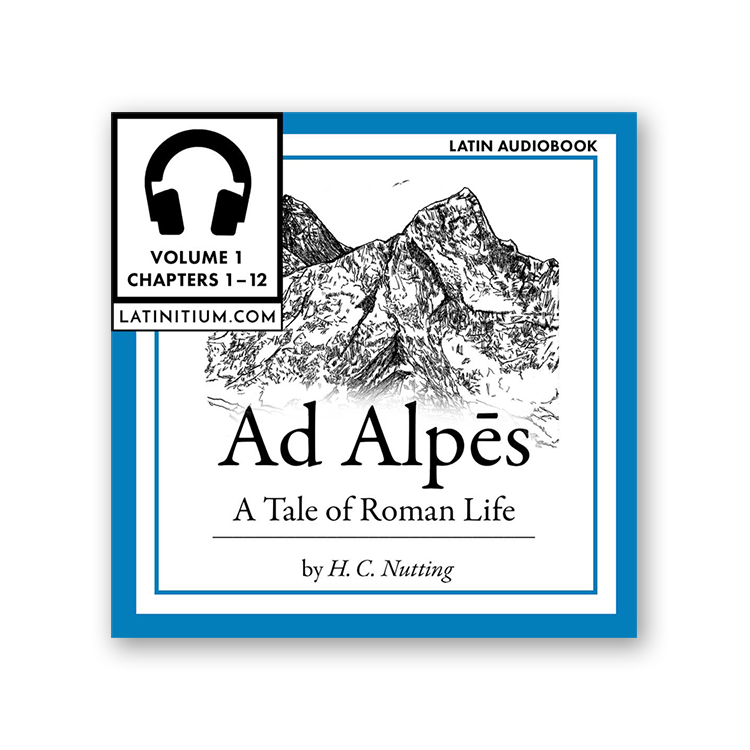 Ad Alpes – A Tale of Roman Life, Vol. 1, Chapters 1-12 (audiobook ...