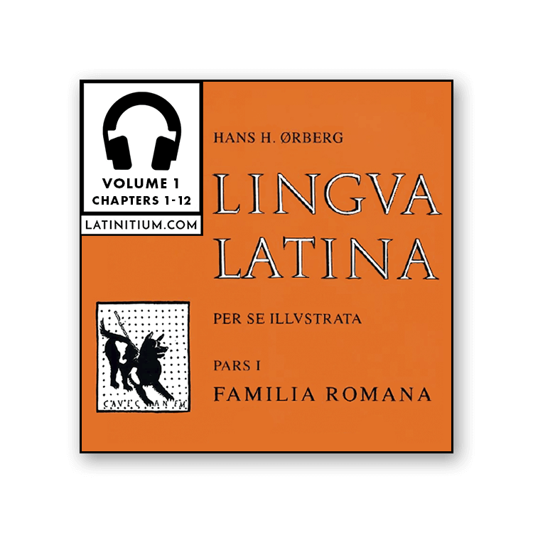 Lingua Latina per se Illustrata, pars 1: Familia Romana, vol. 1, chapt ...